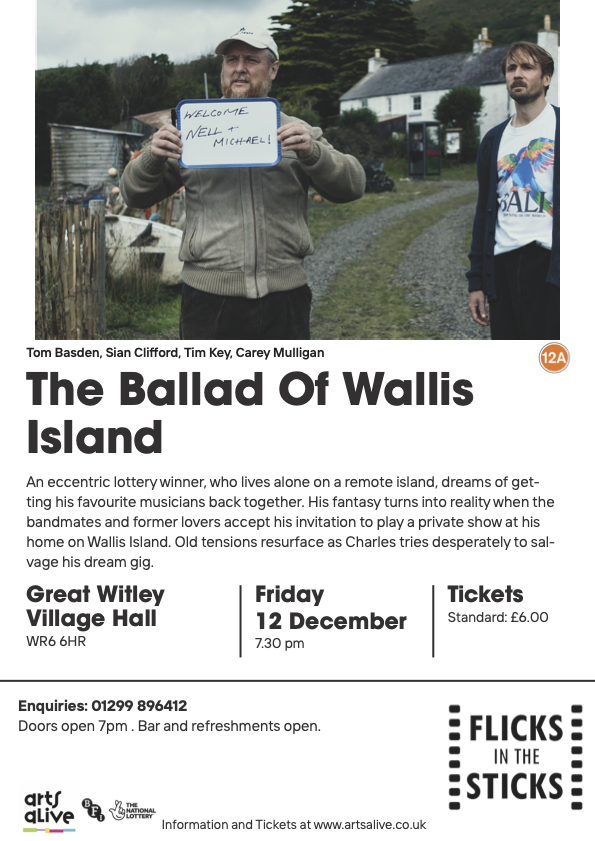 FILM NIGHT – The Ballad of Wallis Island | Great Witley Village Hall